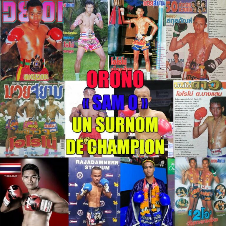 « ORONO » UN NOM DE CHAMPION - SIAM FIGHT MAG
